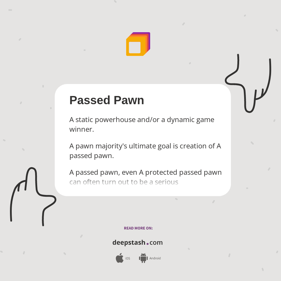 Passed Pawn - Deepstash