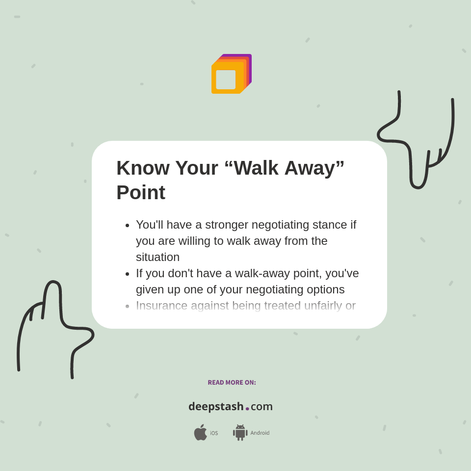 Know Your “Walk Away” Point - Deepstash