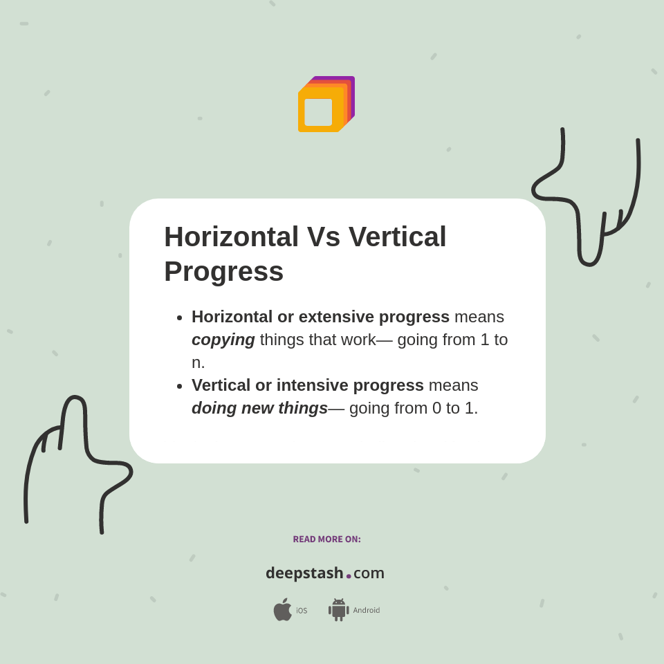 Horizontal Vs Vertical Progress - Deepstash