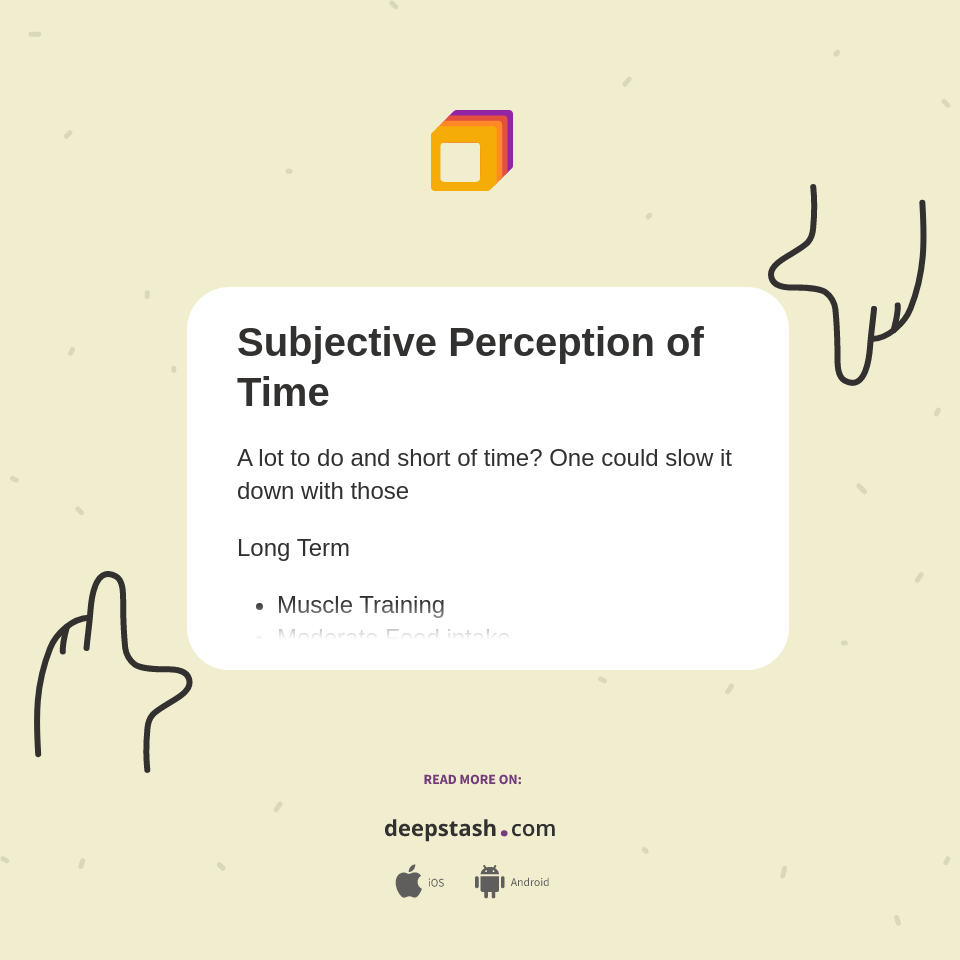 Subjective Perception of Time - Deepstash