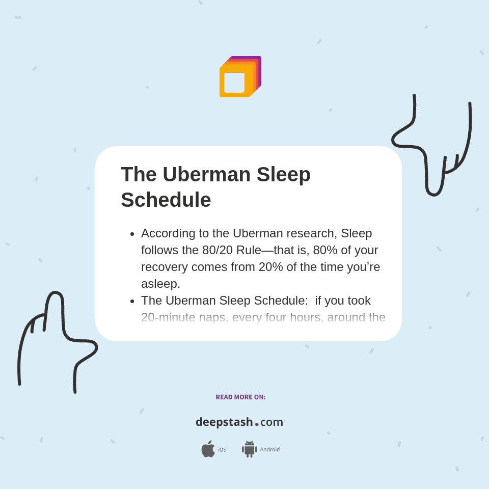 The Uberman Sleep Schedule - Deepstash