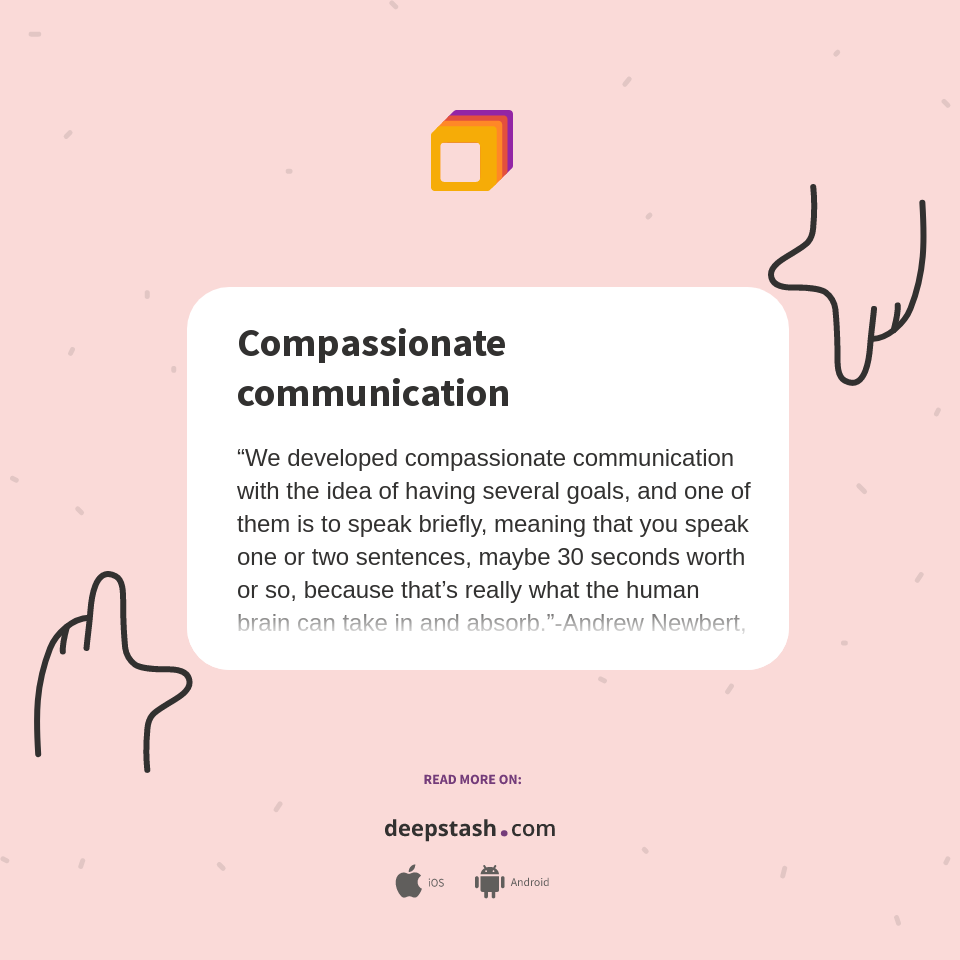 Compassionate communication - Deepstash