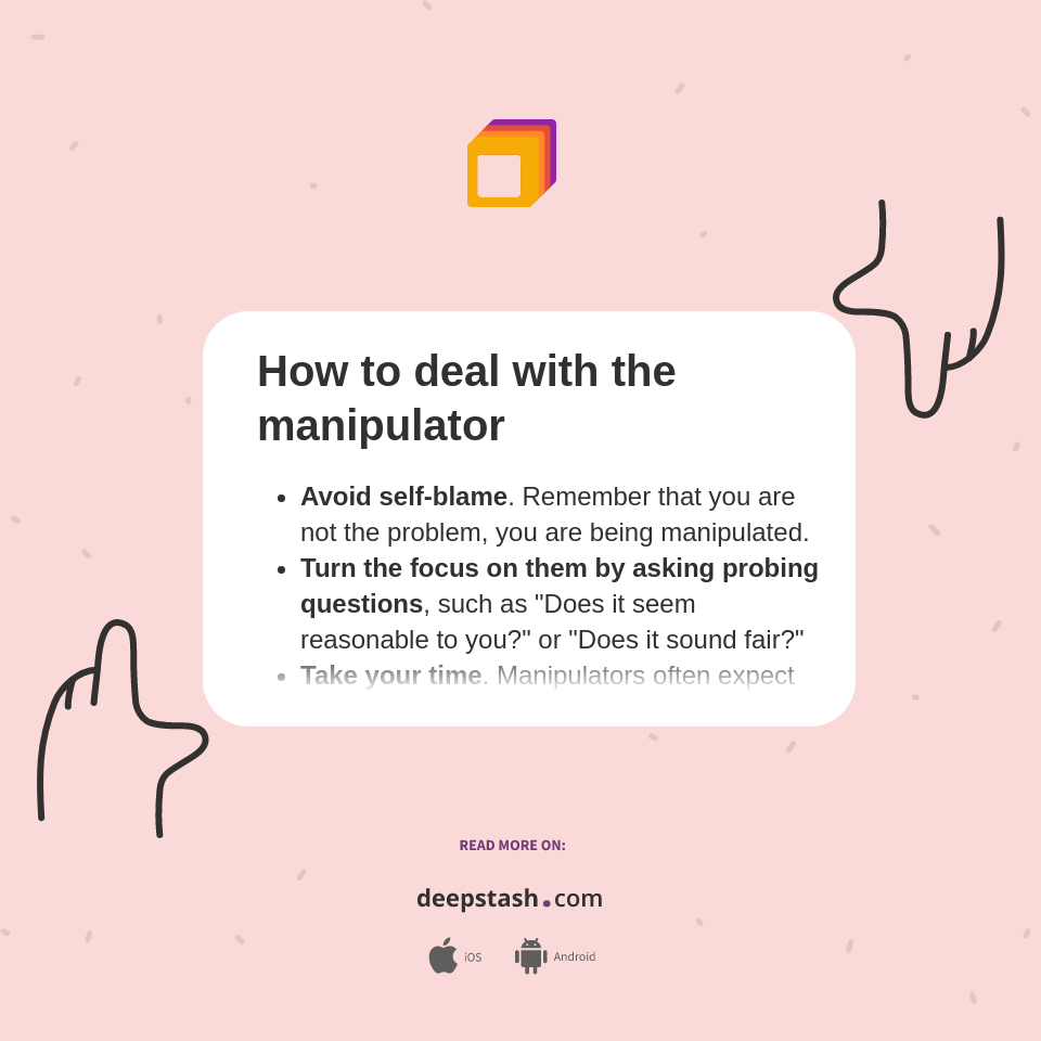 How to deal with the manipulator - Deepstash
