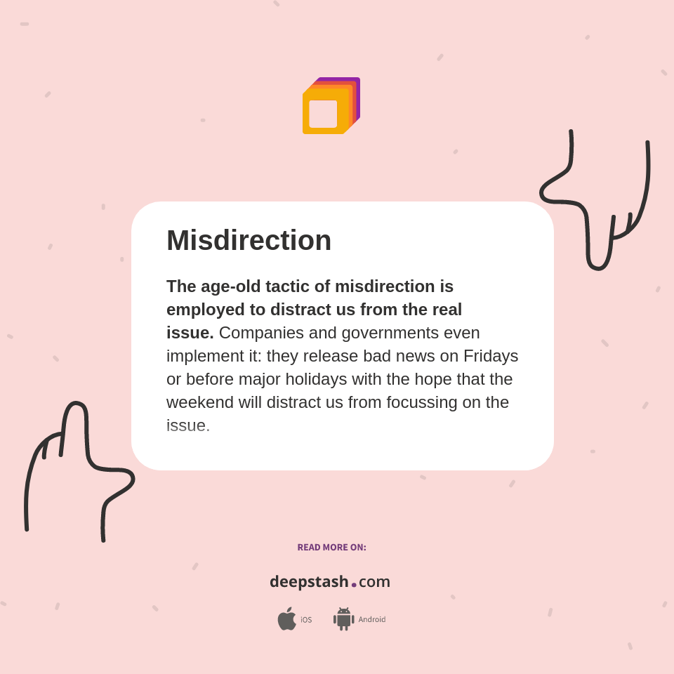 Misdirection - Deepstash