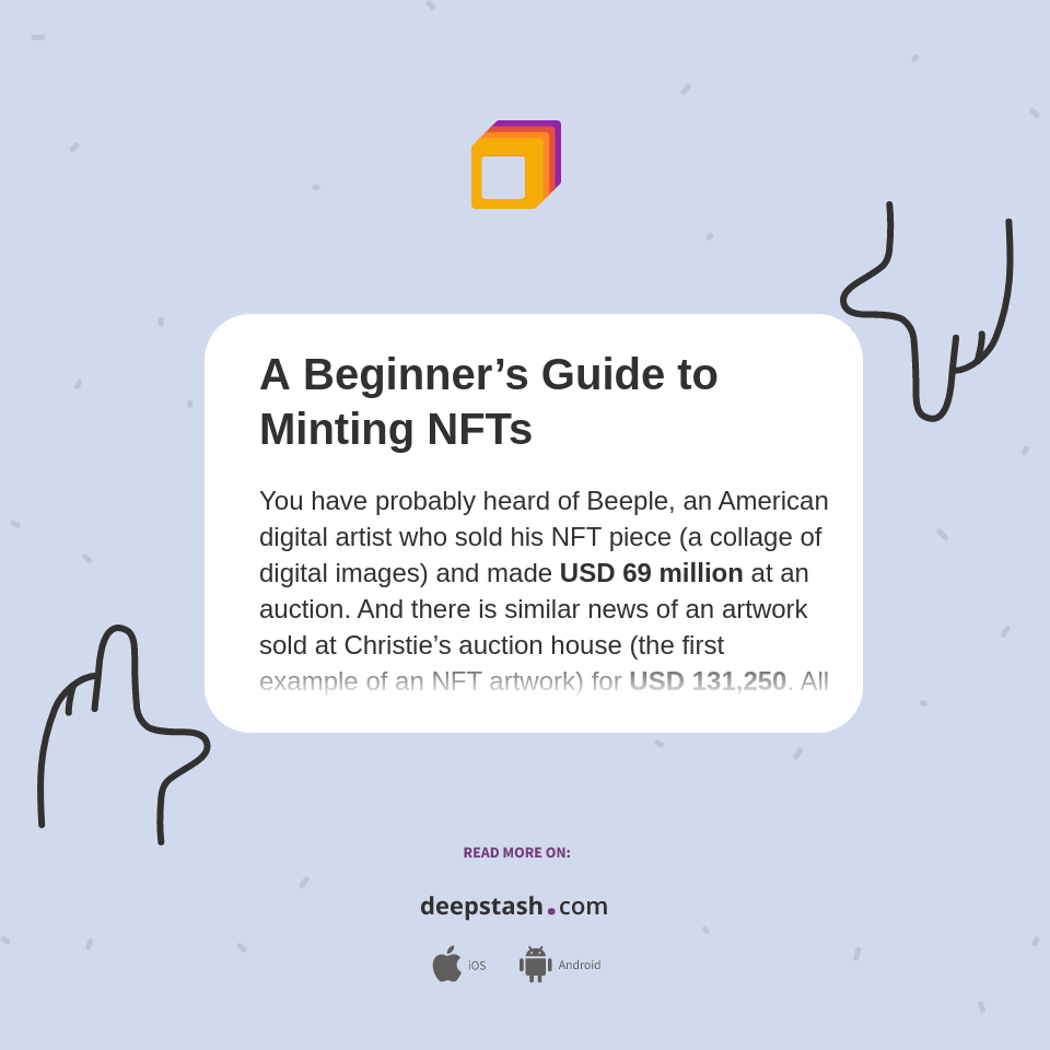 A Beginner’s Guide to Minting NFTs - Deepstash