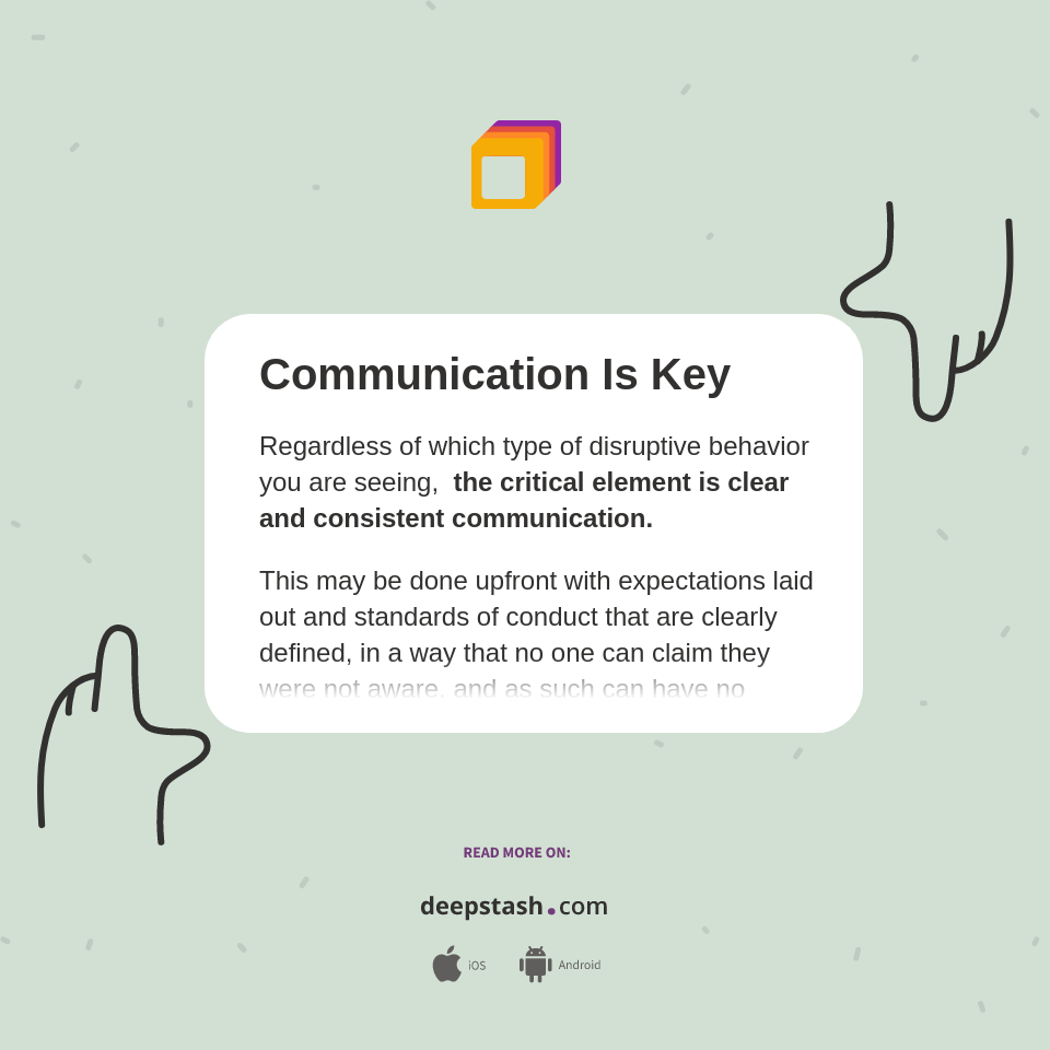 Communication Is Key - Deepstash