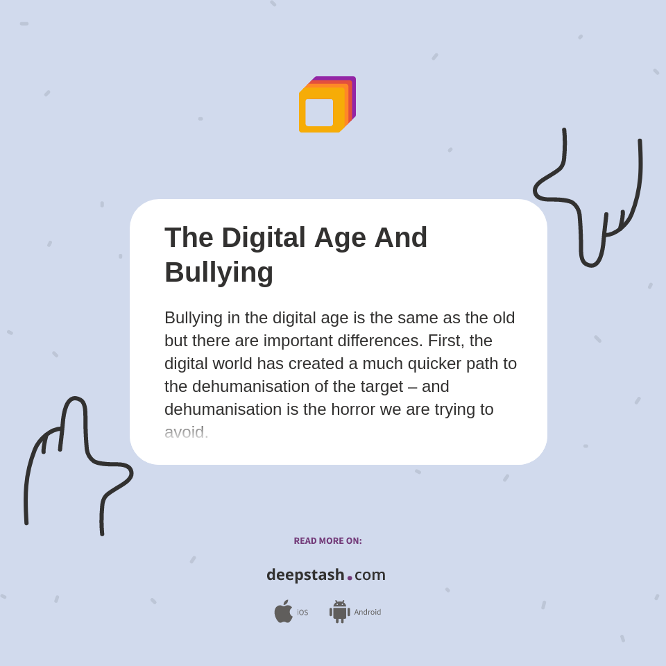 The Digital Age And Bullying - Deepstash