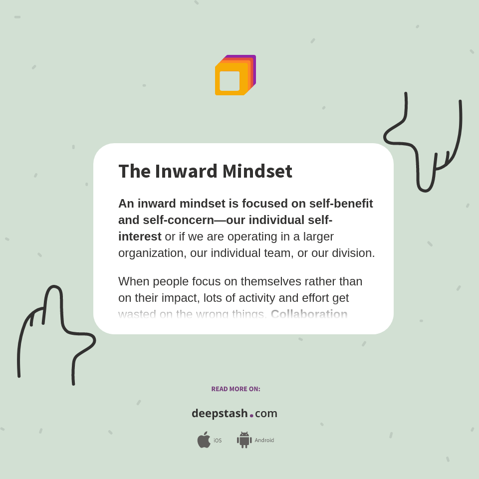The Inward Mindset - Deepstash