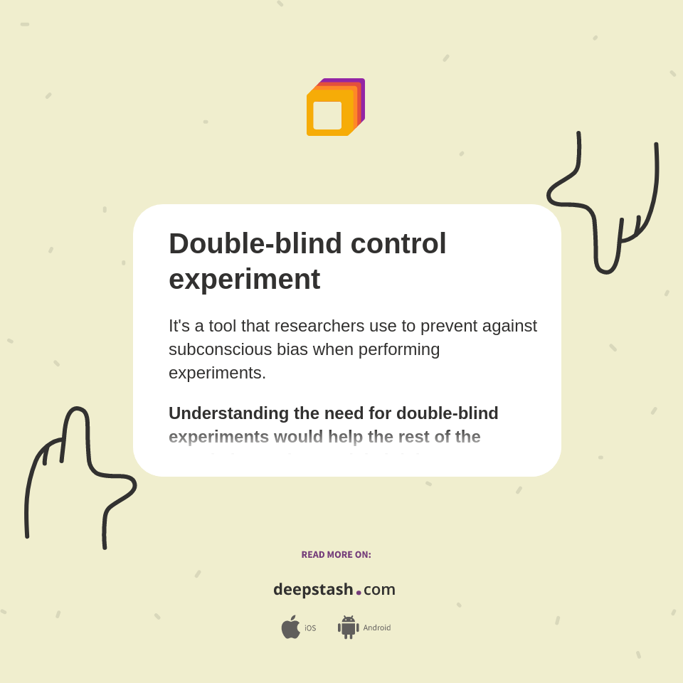 Double-blind control experiment - Deepstash