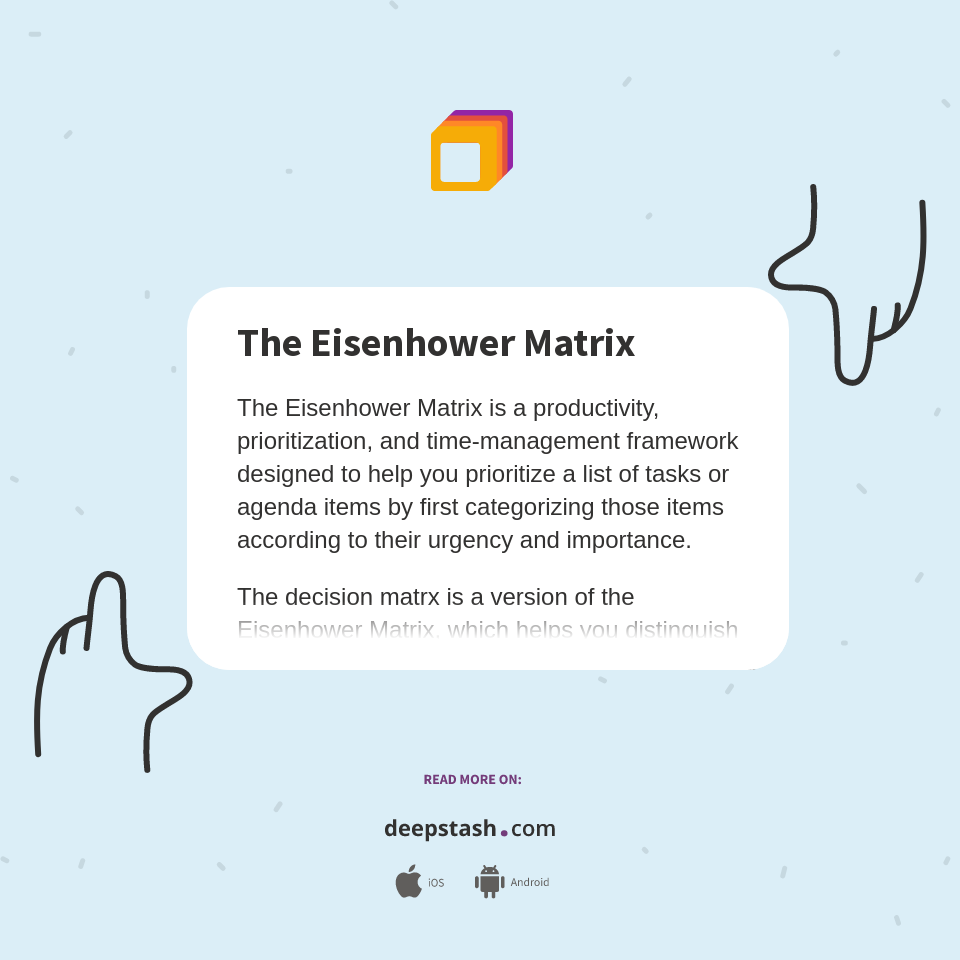 The Eisenhower Matrix - Deepstash