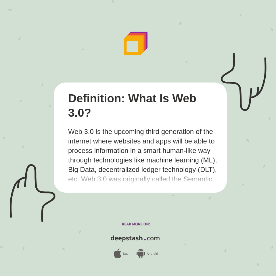 Definition: What Is Web 3.0? - Deepstash