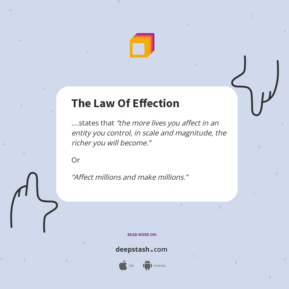The Law Of Effection - Deepstash