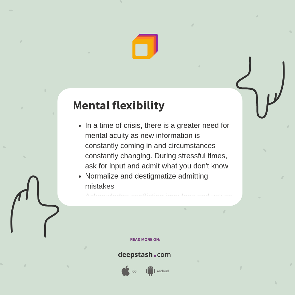 Mental flexibility - Deepstash