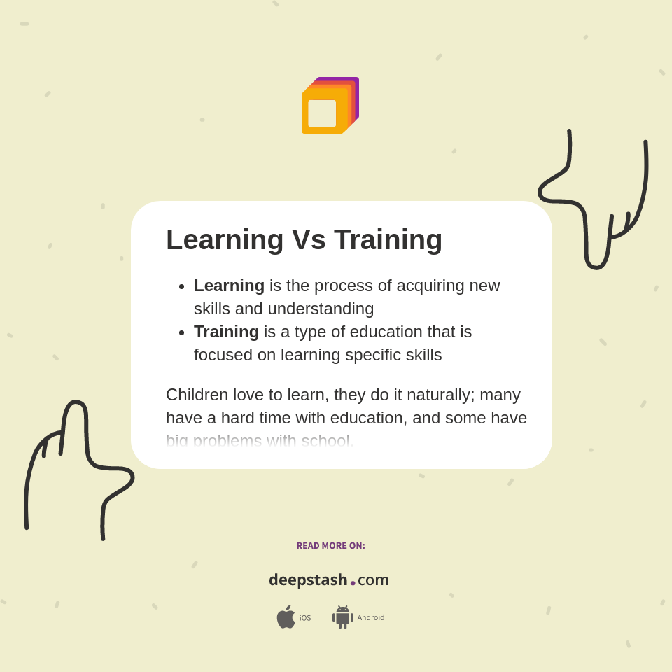 Learning Vs Training - Deepstash