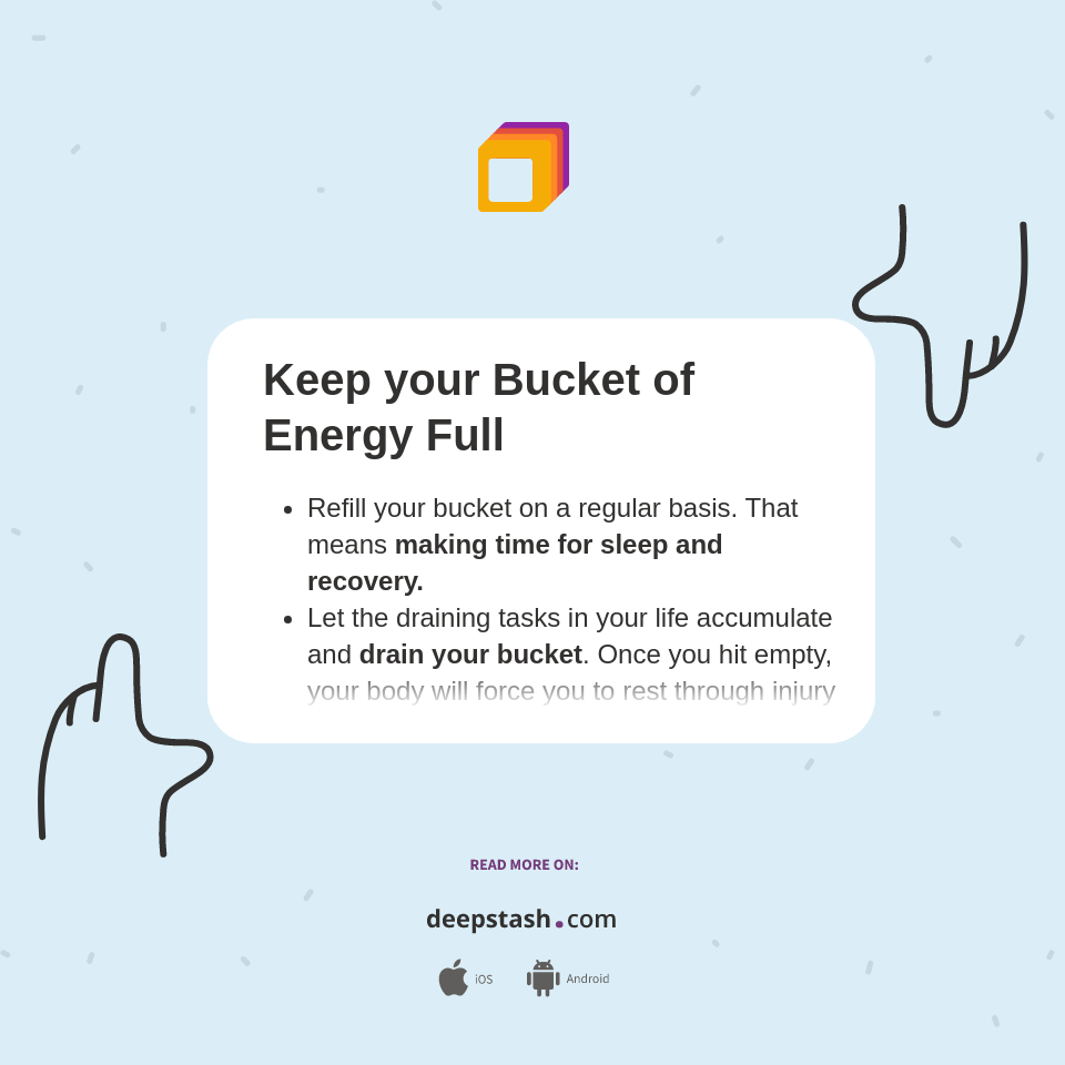 Keep your Bucket of Energy Full - Deepstash