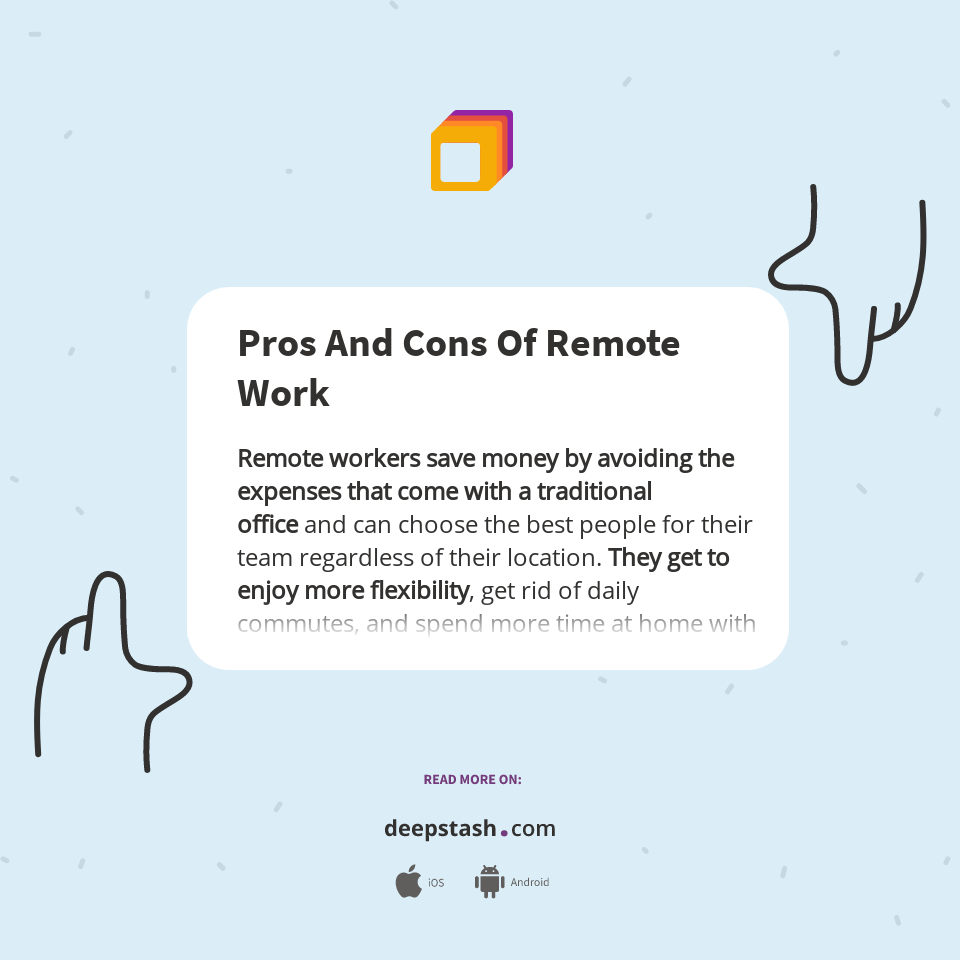 Pros And Cons Of Remote Work - Deepstash