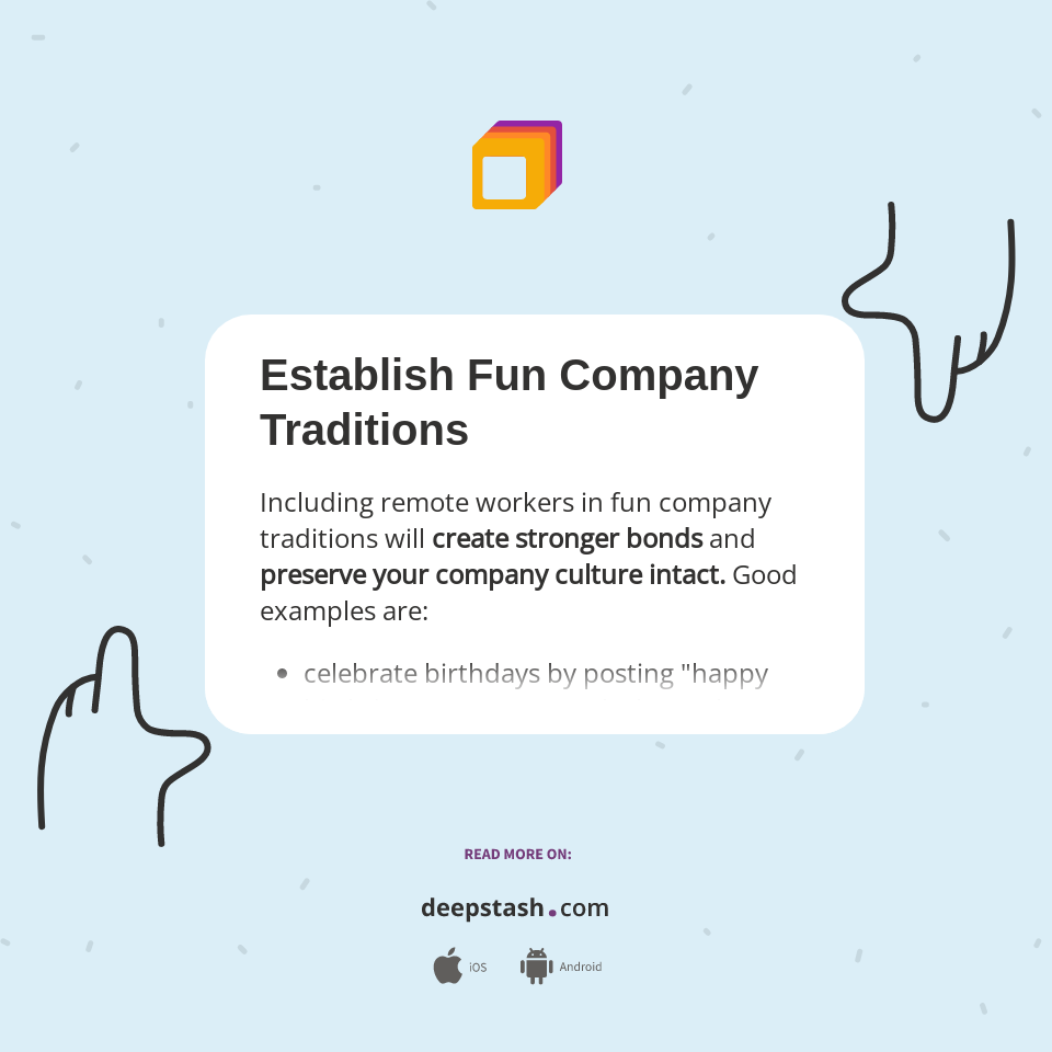 Establish Fun Company Traditions - Deepstash