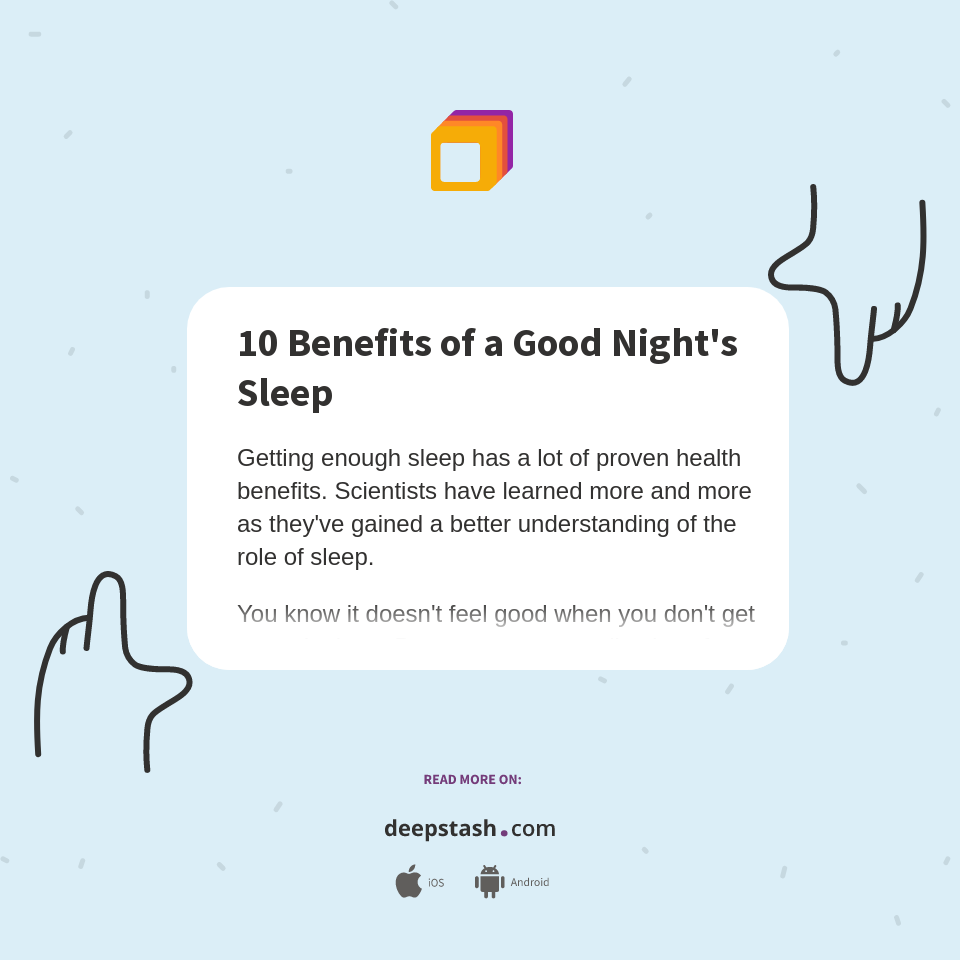 10 Benefits of a Good Night's Sleep - Deepstash