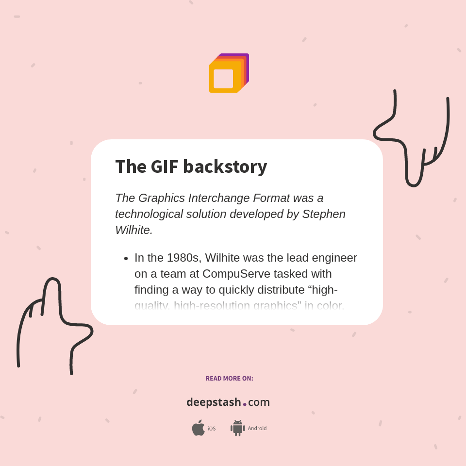 The GIF backstory - Deepstash