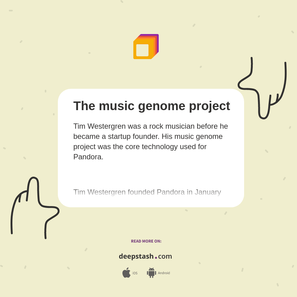 The music genome project - Deepstash
