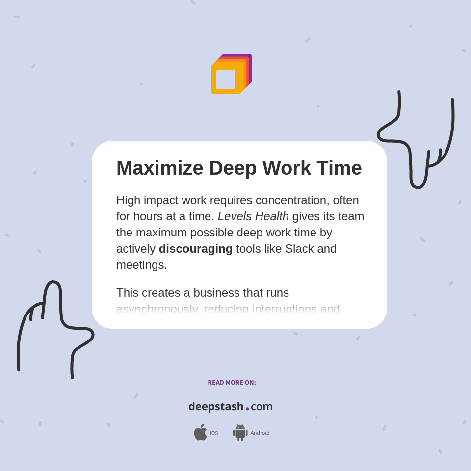 Maximize Deep Work Time - Deepstash