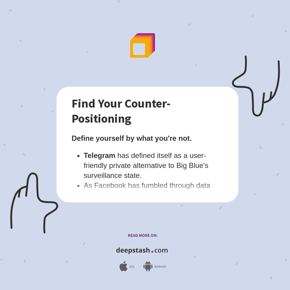 Find Your Counter-Positioning - Deepstash