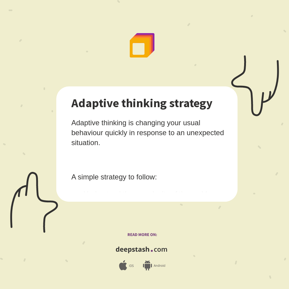 Adaptive thinking strategy - Deepstash