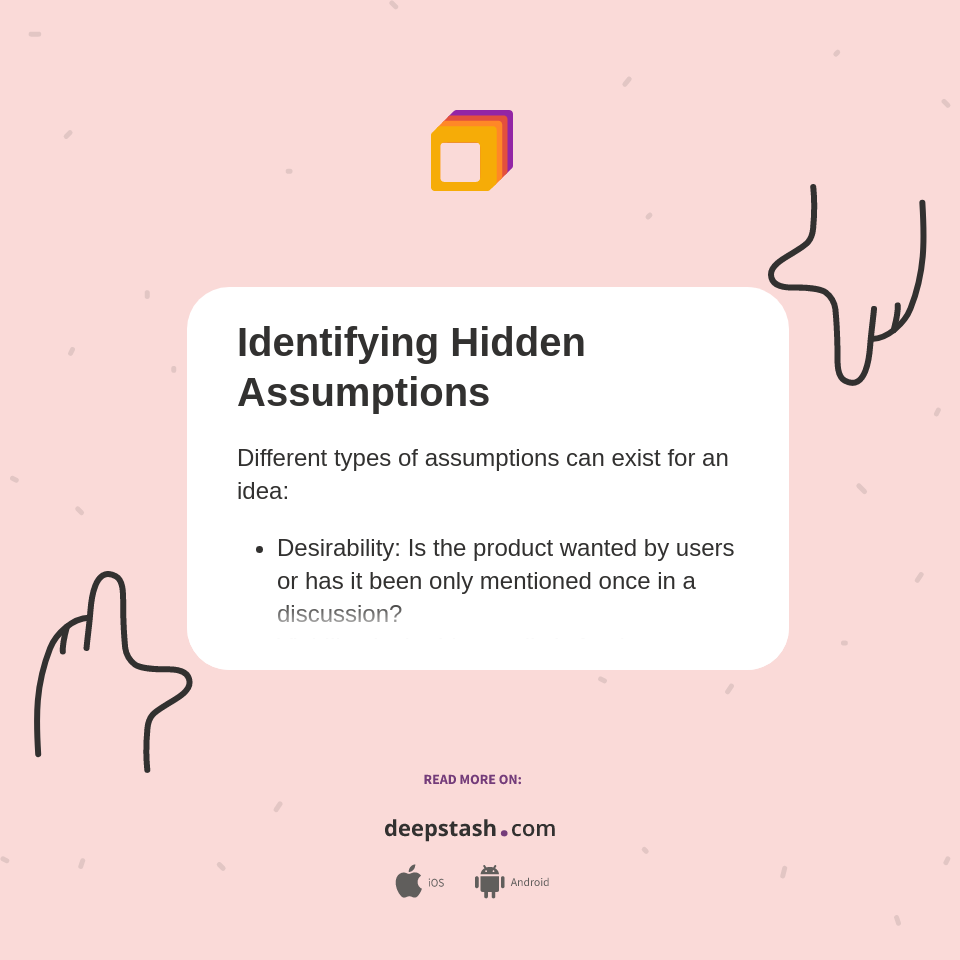 Identifying Hidden Assumptions - Deepstash