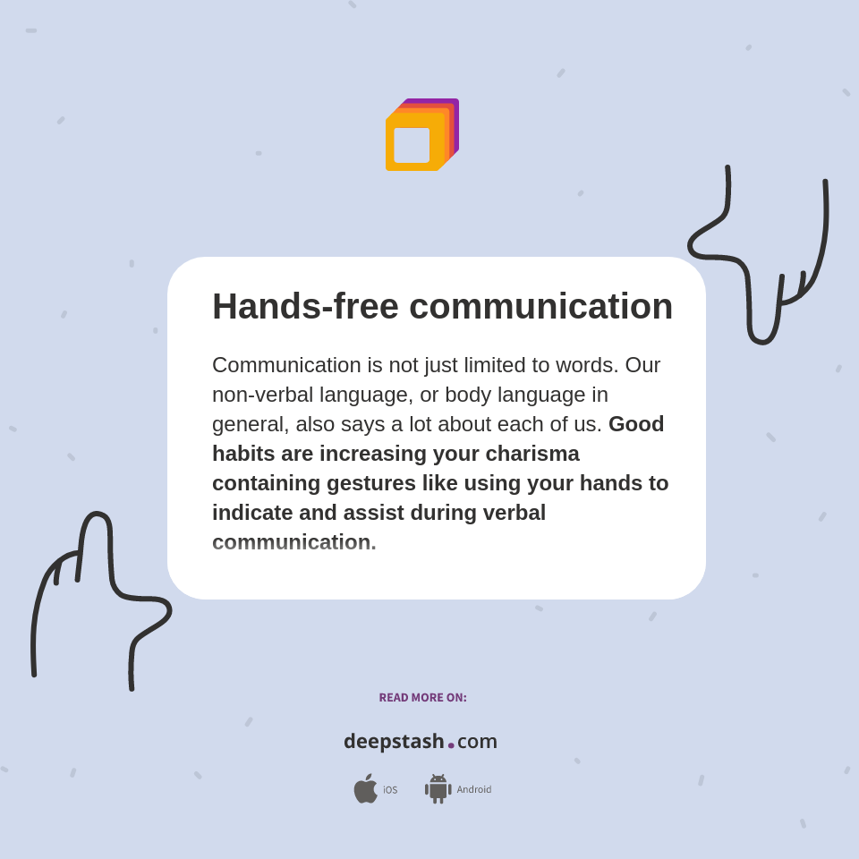 Hands-free communication - Deepstash