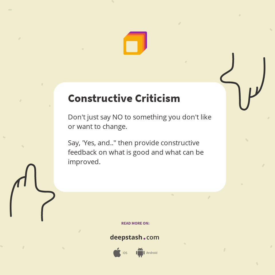 Constructive Criticism - Deepstash