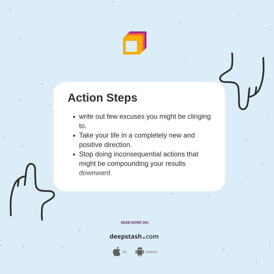 Action Steps - Deepstash