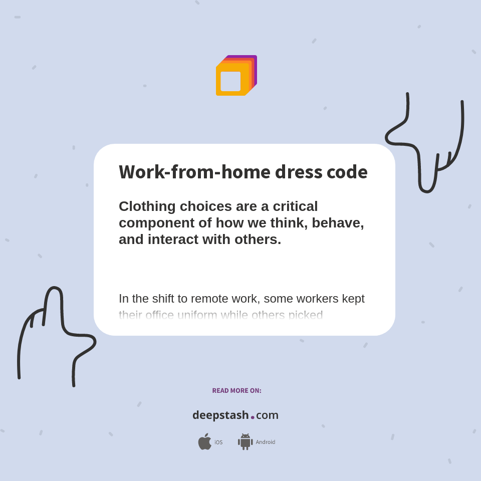 Work-from-home dress code - Deepstash