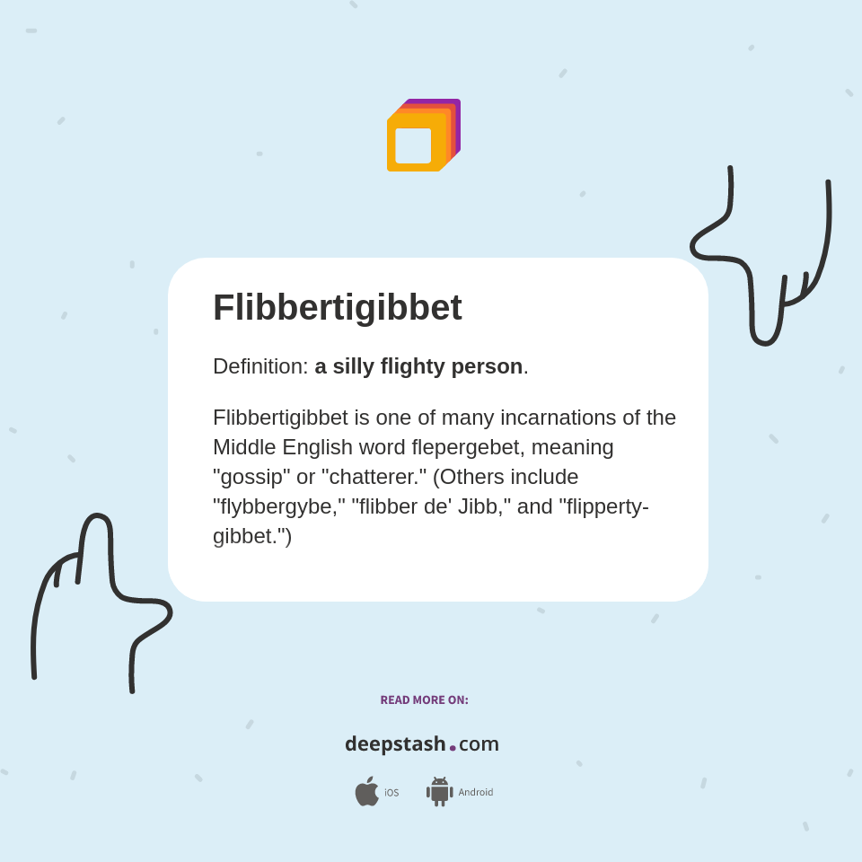 Flibbertigibbet - Deepstash
