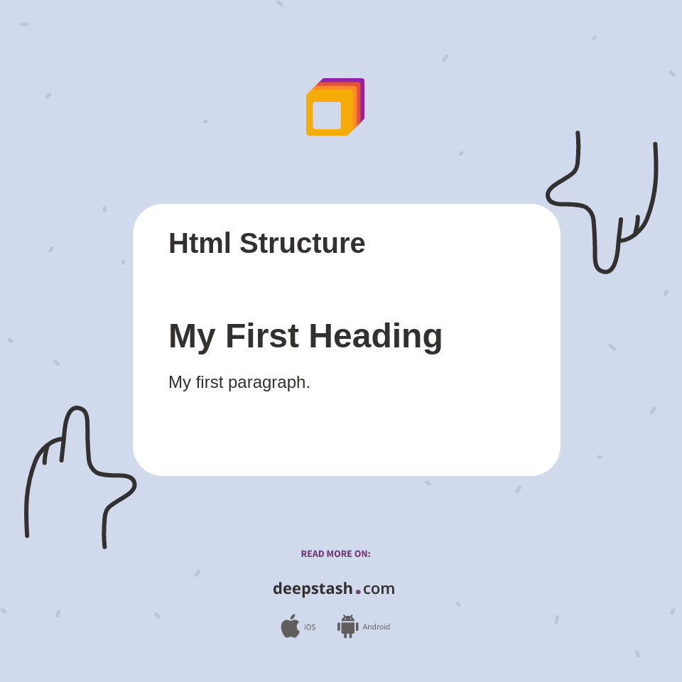 Html Structure - Deepstash