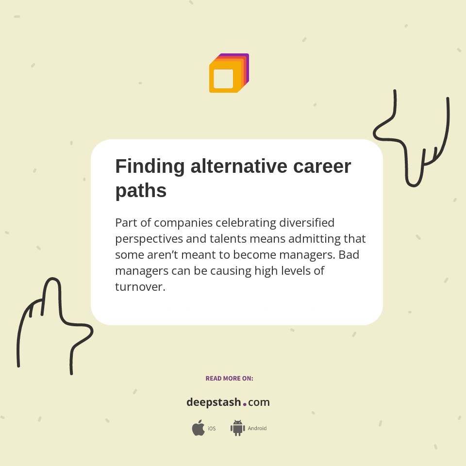 Finding alternative career paths - Deepstash