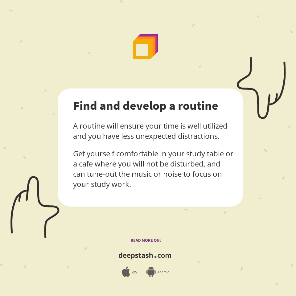 Find and develop a routine - Deepstash