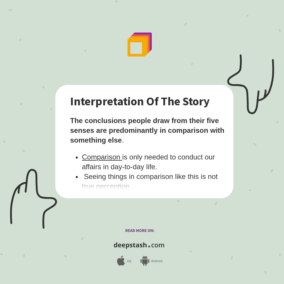Interpretation Of The Story - Deepstash