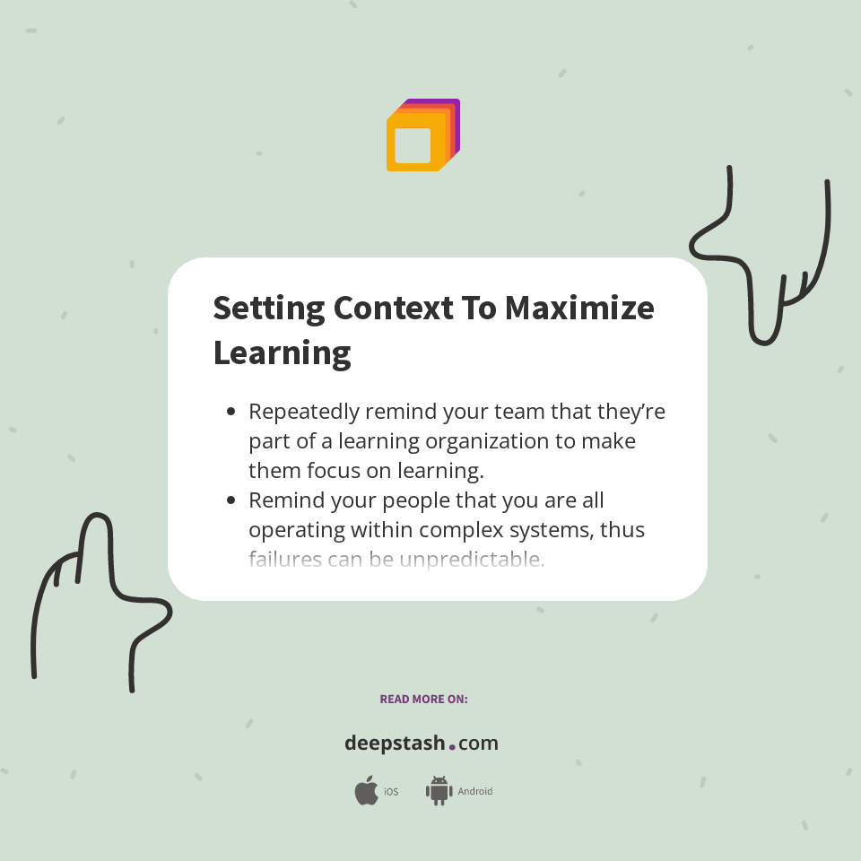 Setting Context To Maximize Learning - Deepstash