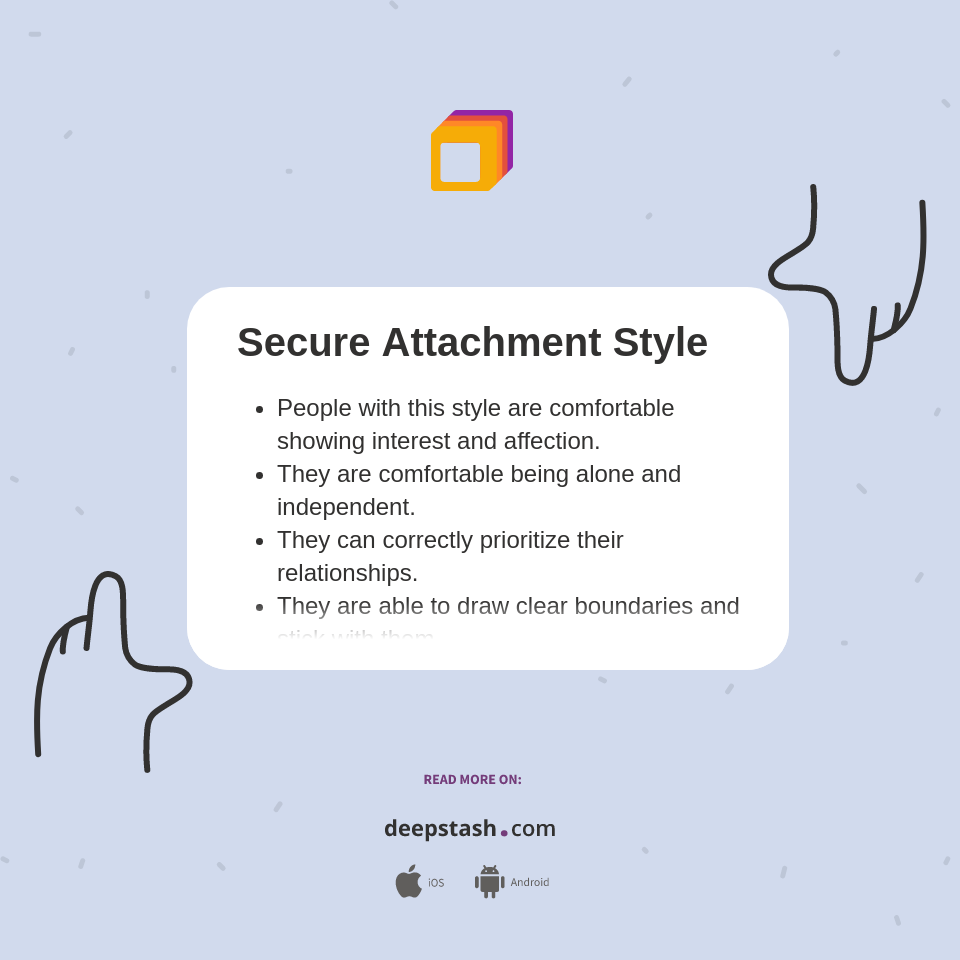 Secure Attachment Style - Deepstash