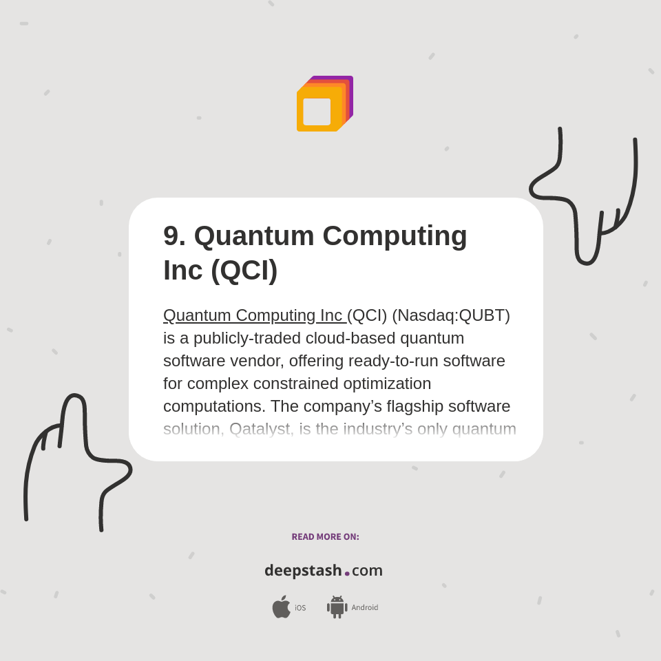 9. Quantum Computing Inc (QCI) - Deepstash