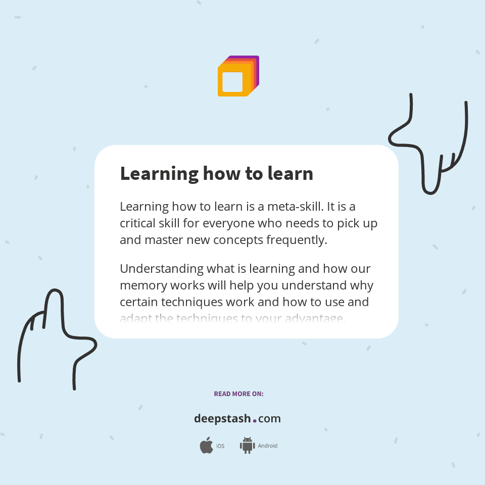 Learning how to learn - Deepstash