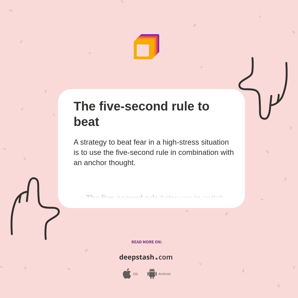 The five-second rule to beat - Deepstash