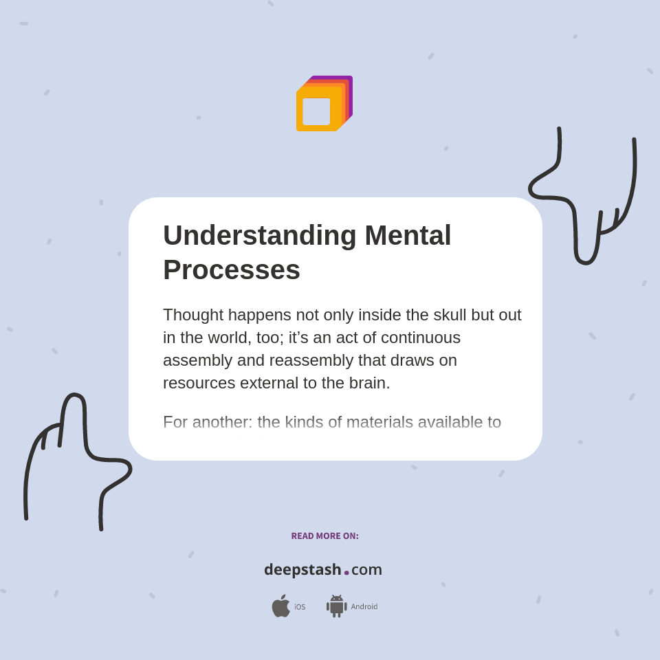 Understanding Mental Processes - Deepstash