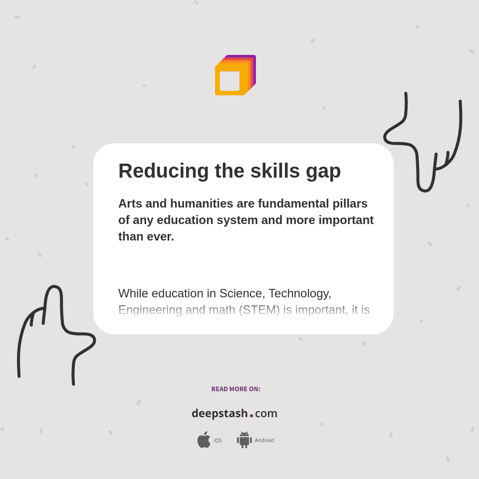 Reducing the skills gap - Deepstash