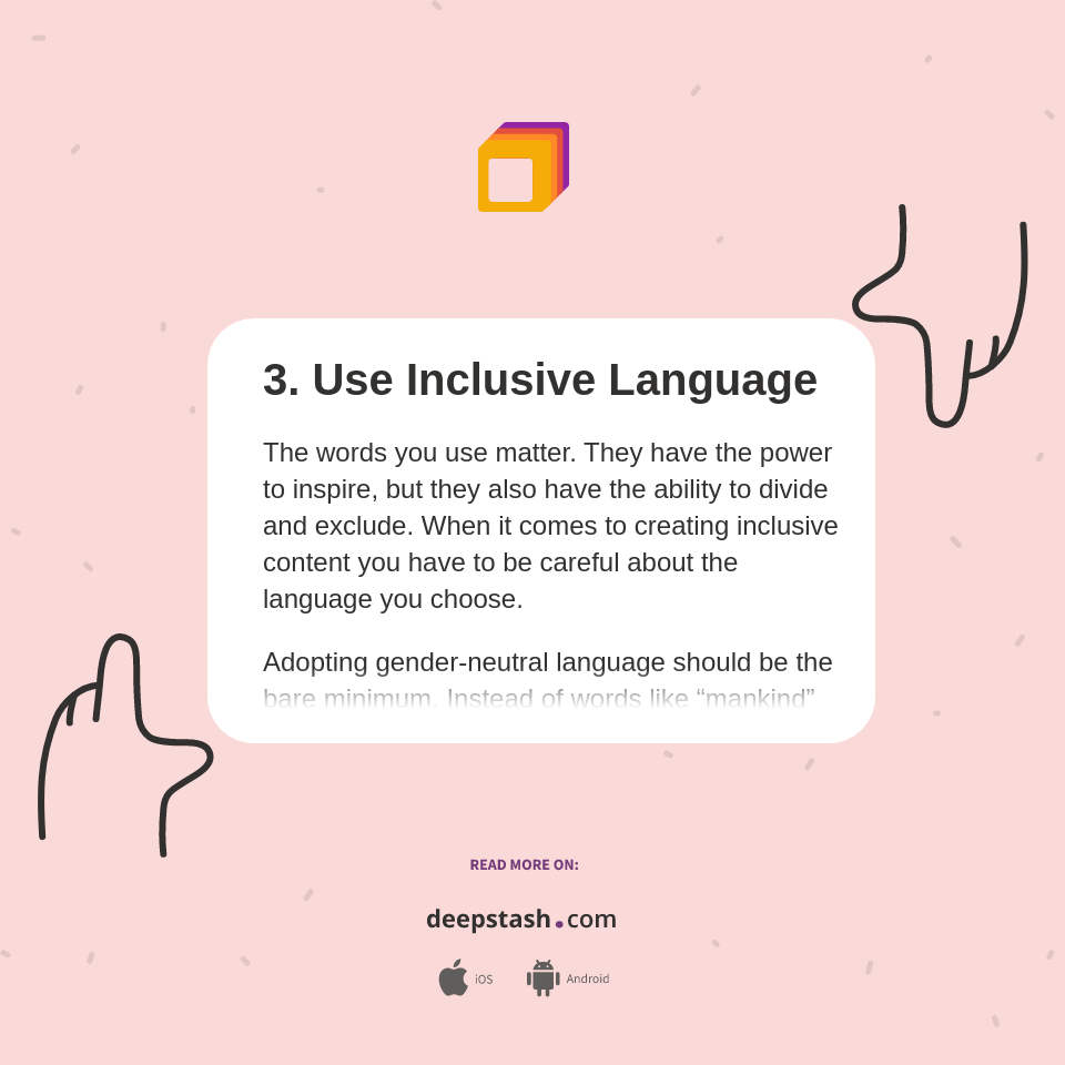 3. Use Inclusive Language - Deepstash