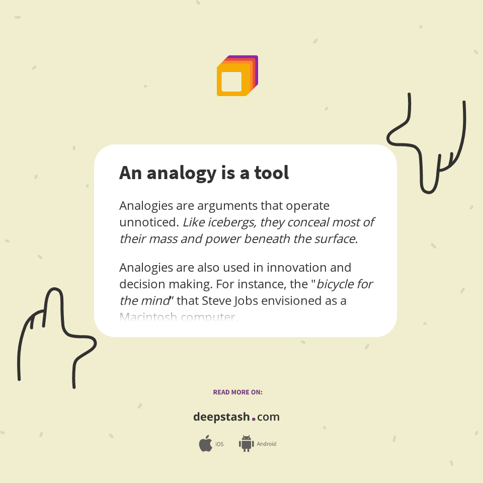 An analogy is a tool - Deepstash