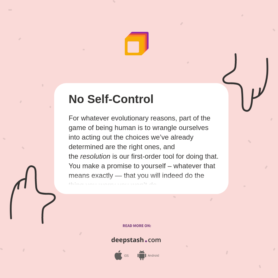 No Self-Control - Deepstash