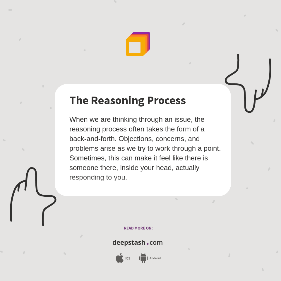 The Reasoning Process - Deepstash