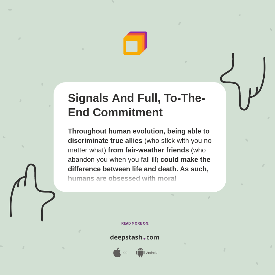 Signals And Full, To-The-End Commitment - Deepstash