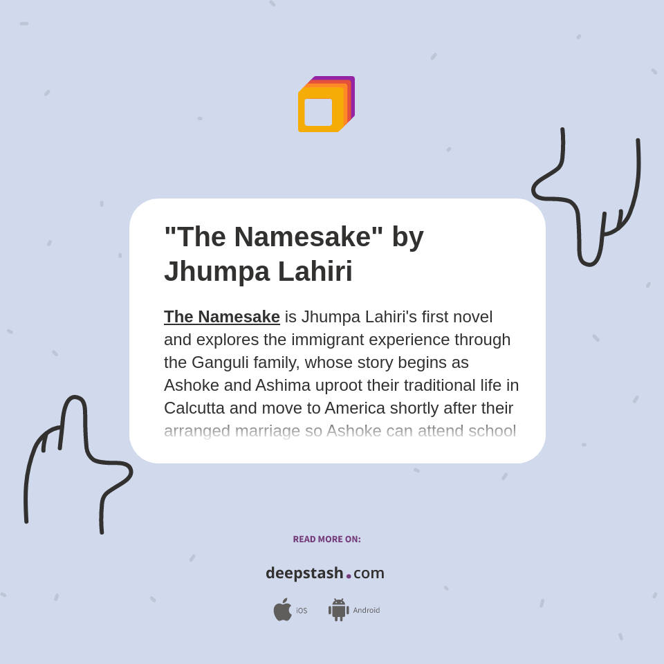 "The Namesake" by Jhumpa Lahiri - Deepstash